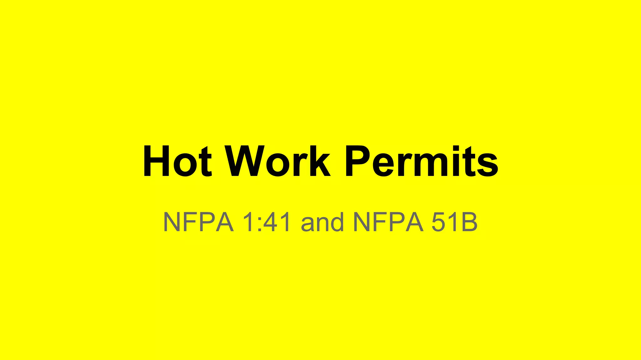 Conducting Hot Work Operations | PPTX