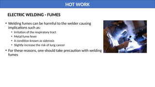 Hot work safety at construction and manufacturing sites | PPTX