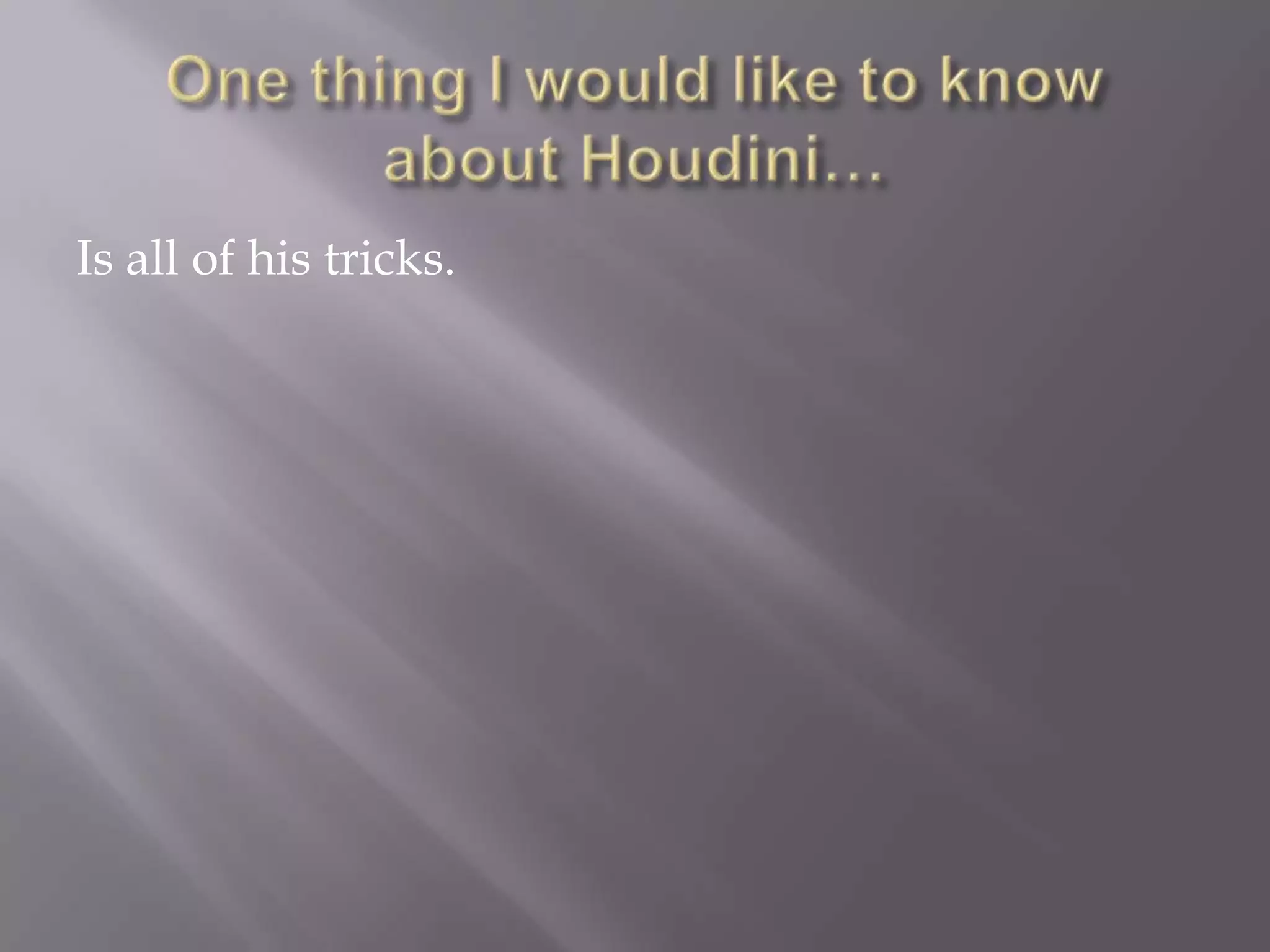 Houdini powerpointtemplate | PPT
