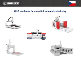 Houfek presentation CNC.pdf