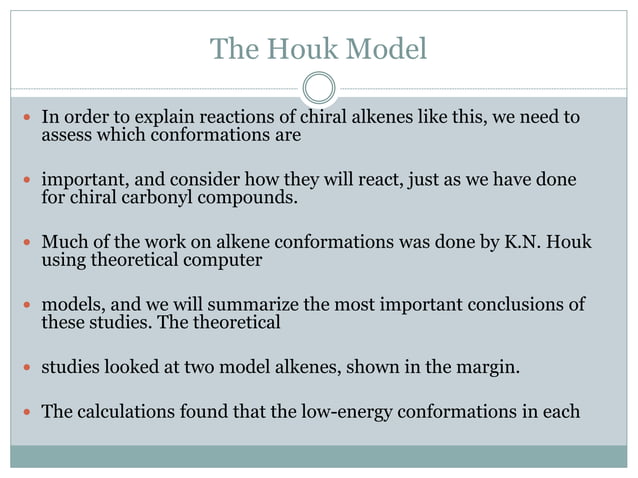 Houk model,diastereosectivity epoxydation | PPSX | Chemistry | Science