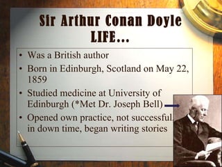 Sir Arthur Conan Doyle & The Hound of the Baskervilles | PPT | Fiction ...