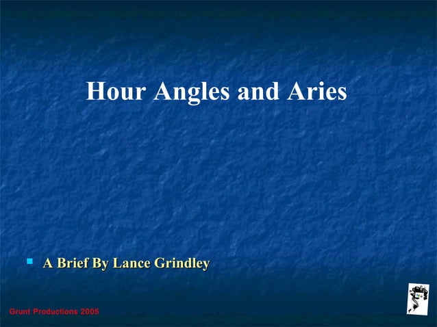 Hour angles and aries lrg | PPT | Geography | Science