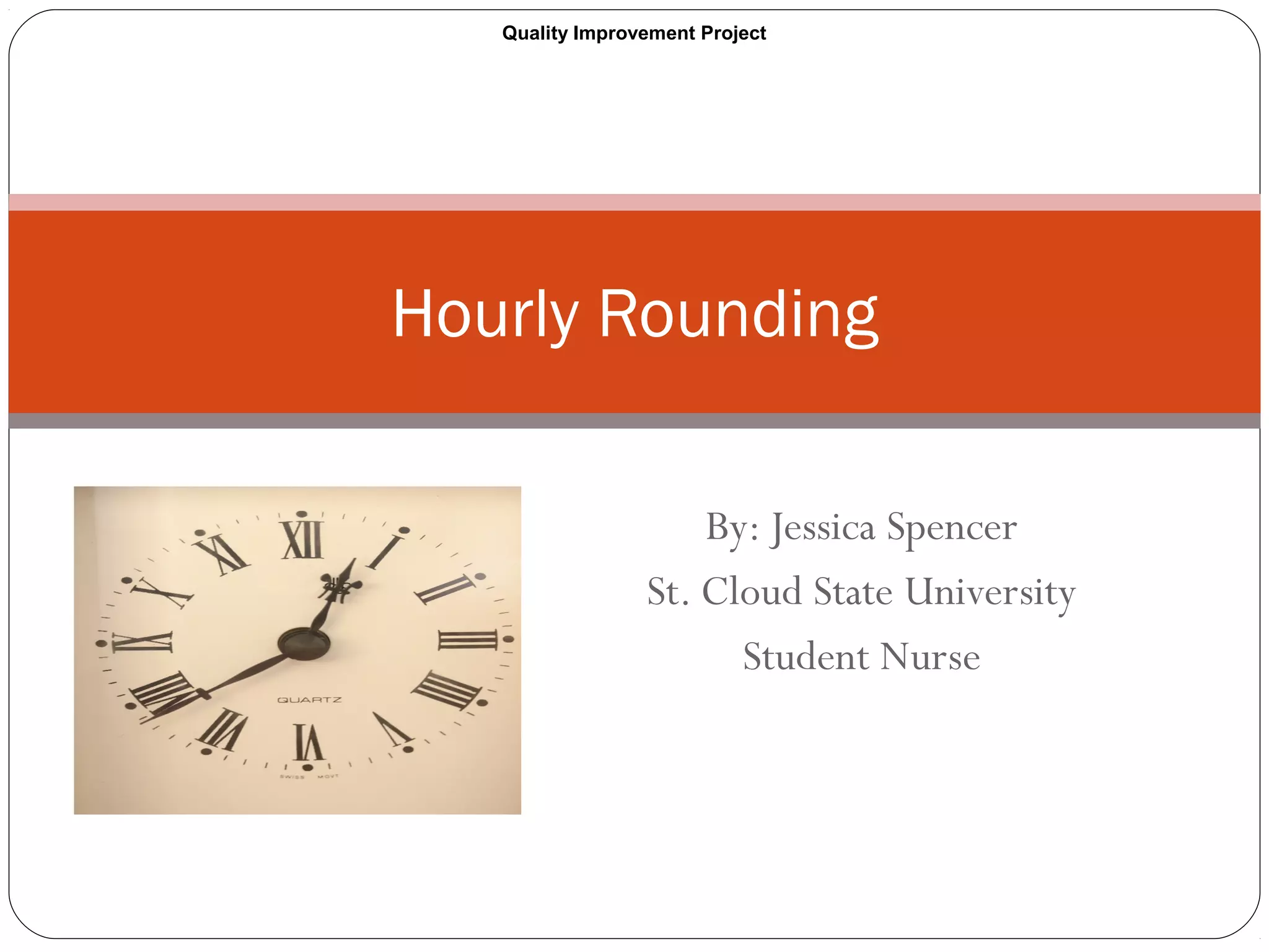 Hourly rounding leadership project | PPT