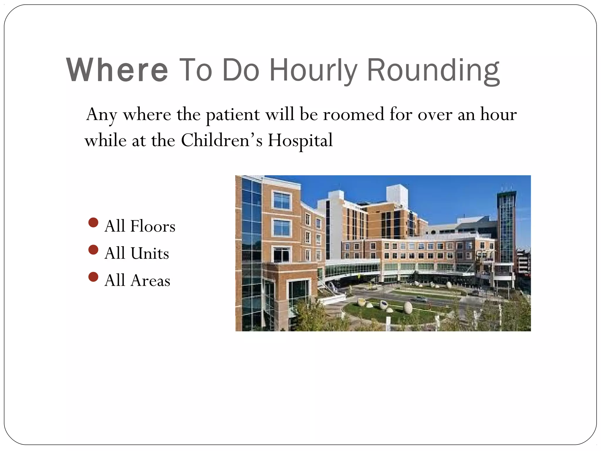 Hourly rounding leadership project | PPT