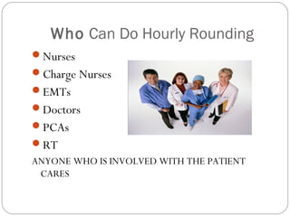Hourly rounding leadership project | PPT