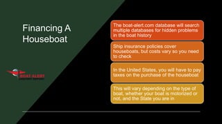 Houseboats: Beginners guide | PPT
