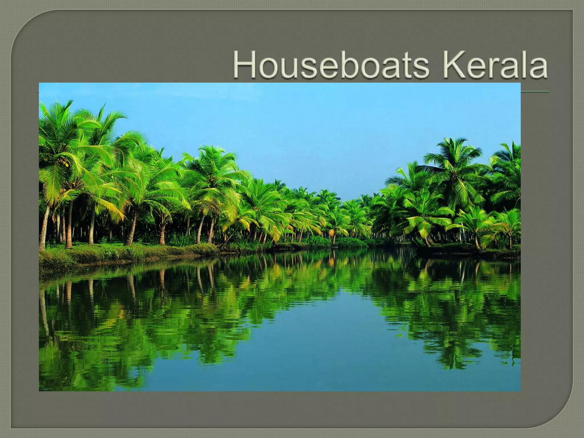Houseboats kerala | PPTX