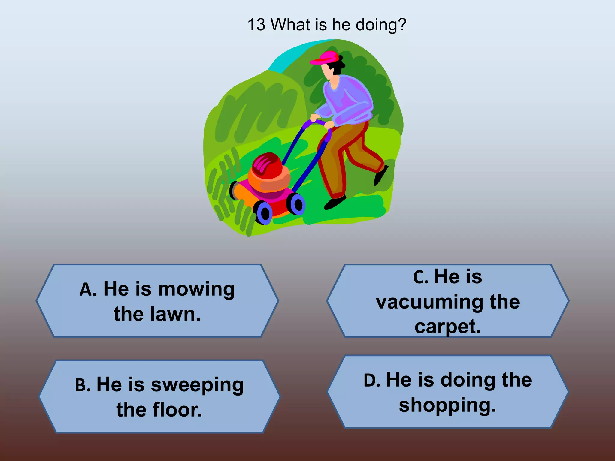 House Chores and Present Continuous Exercises | PPT | Bath and Shower ...