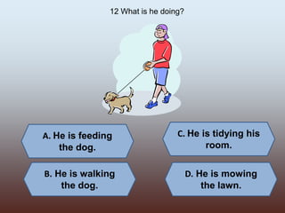 House Chores and Present Continuous Exercises | PPT