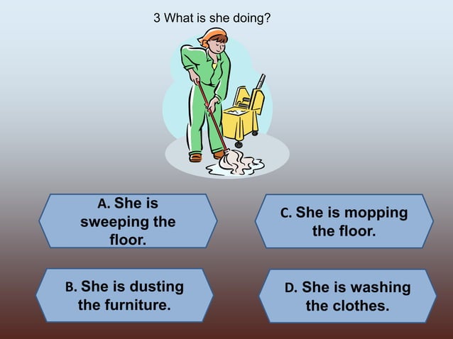 House Chores and Present Continuous Exercises | PPT | Bath and Shower ...