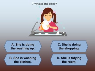 House Chores and Present Continuous Exercises | PPT
