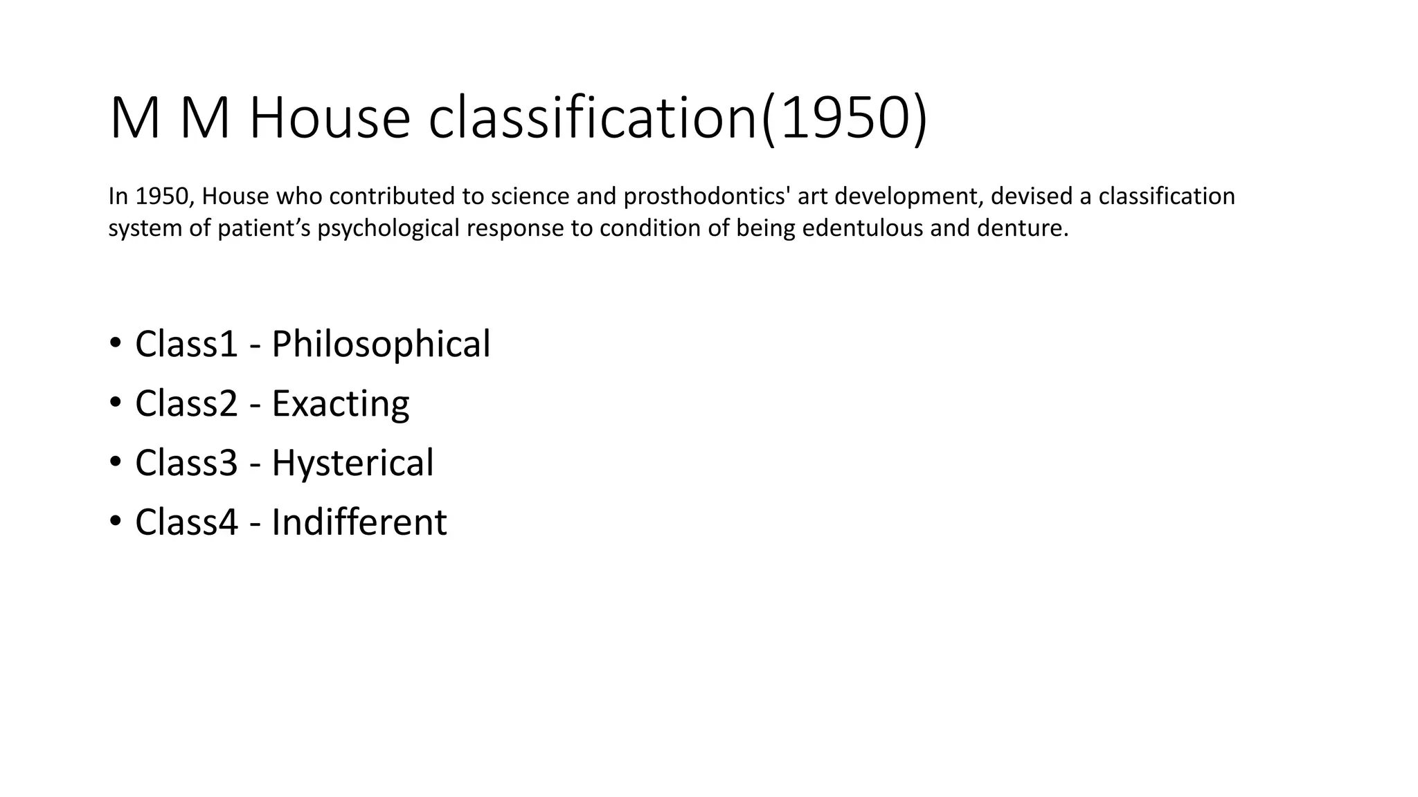house classification for behavior management of patient.pptx