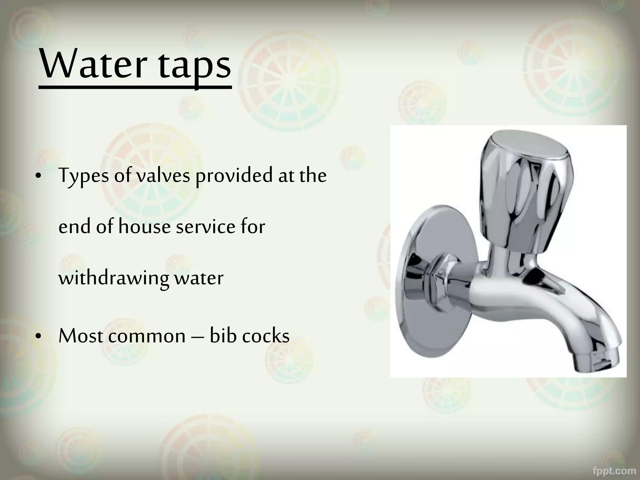 House connection from mains, laying and joints in pipes | PPTX