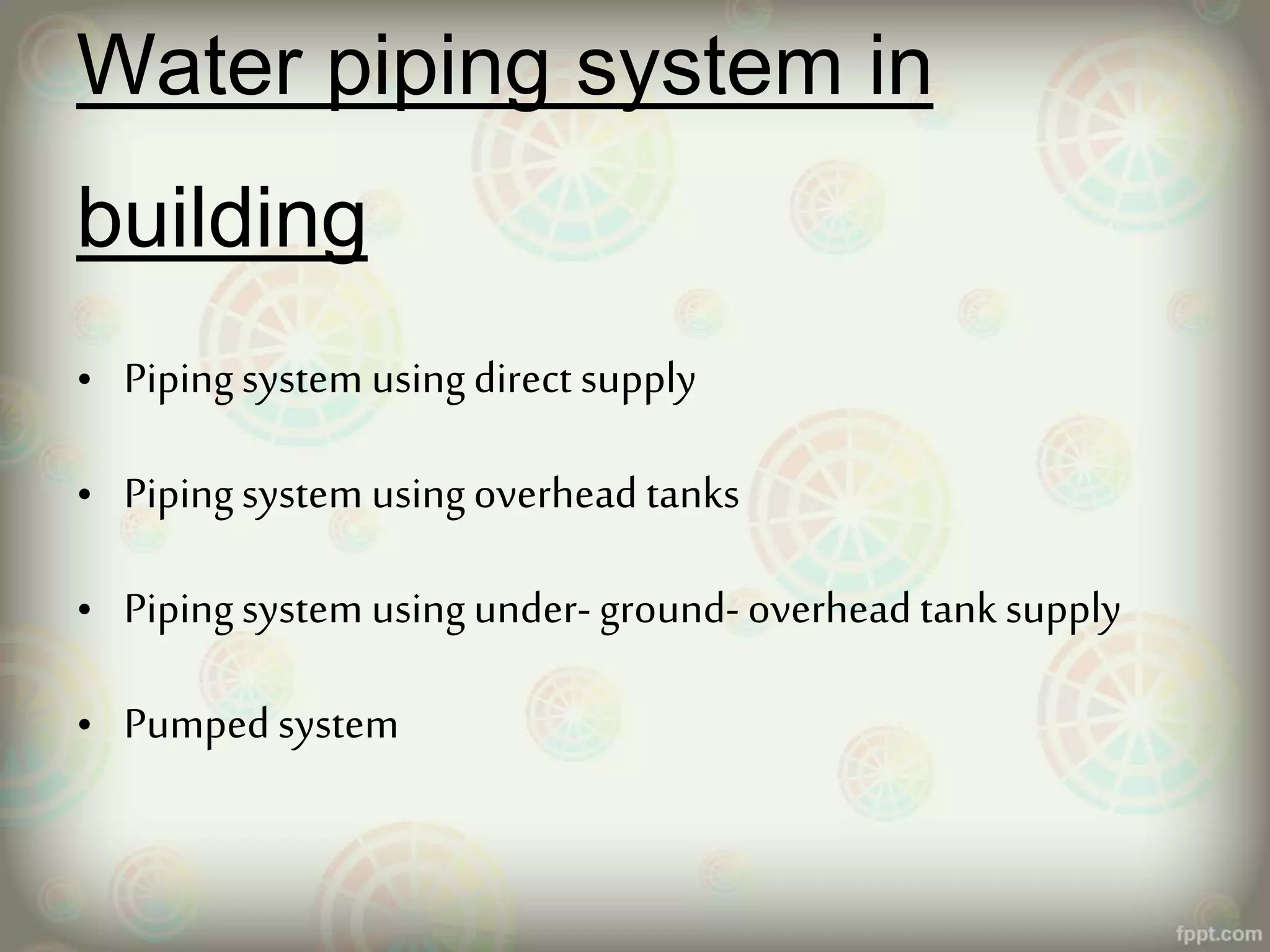 House connection from mains, laying and joints in pipes | PPTX