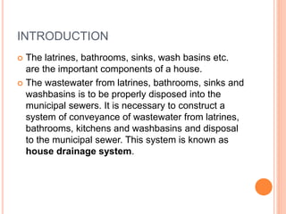 House drainage system | PPTX