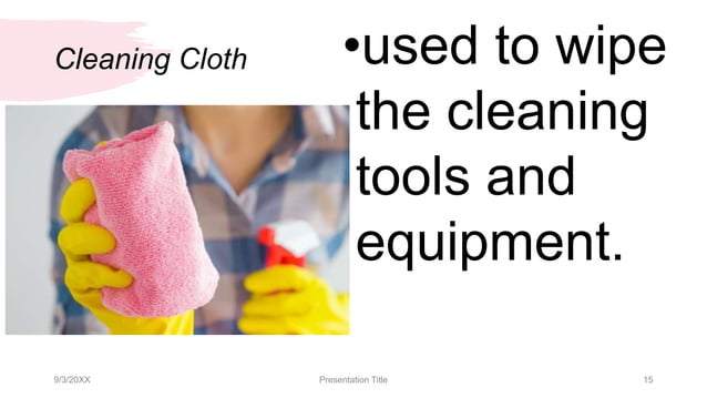 TYPES AND USES OF CLEANING TOOLS, EQUIPMENT, SUPPLIES AND MATERIALS.pptx