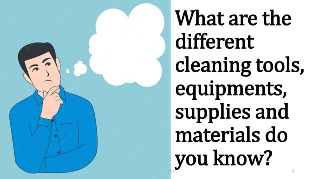 TYPES AND USES OF CLEANING TOOLS, EQUIPMENT, SUPPLIES AND MATERIALS.pptx