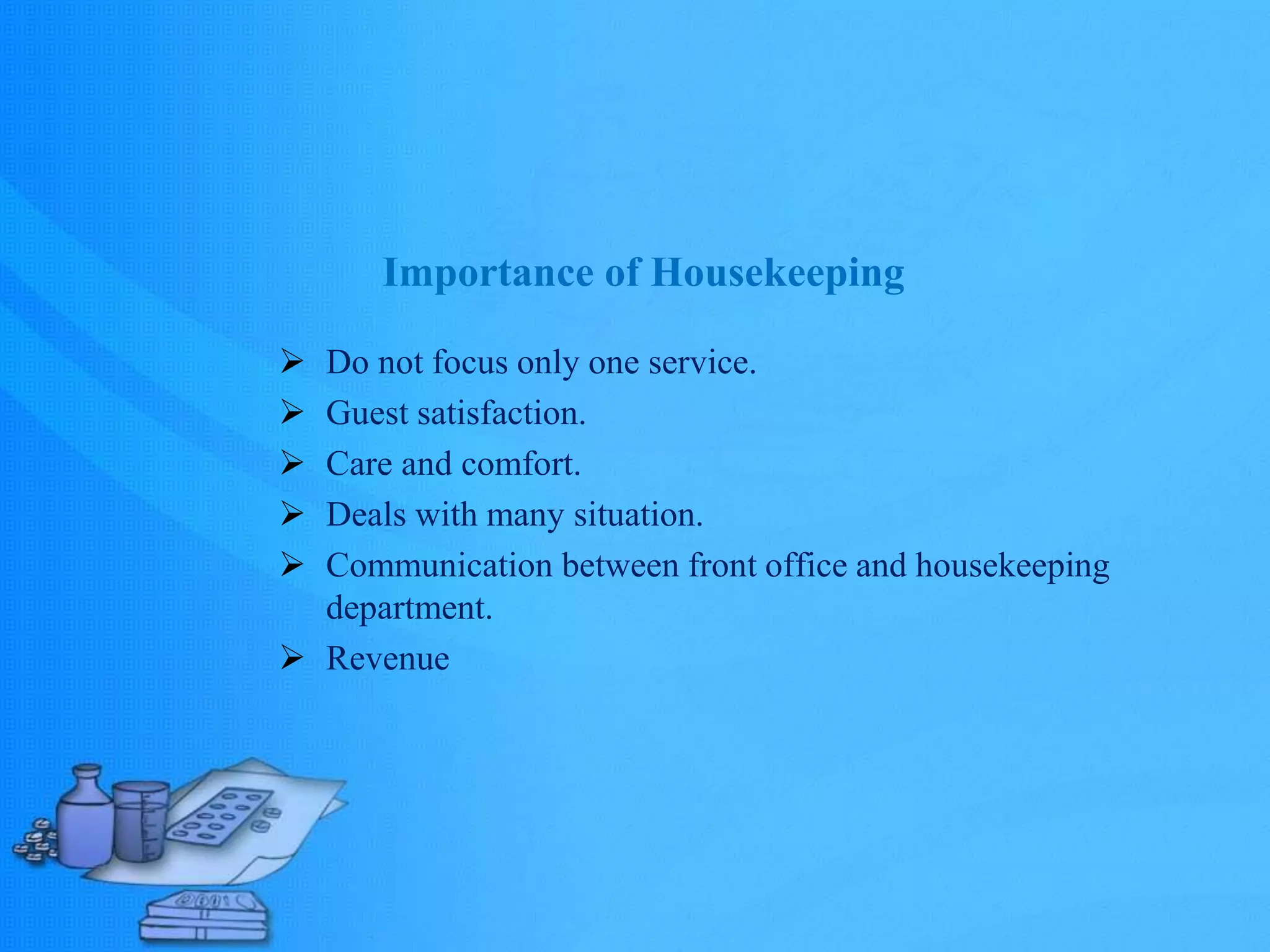 Housekeeping importance and function | PPTX