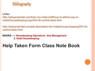 House keeping desk control | PPTX