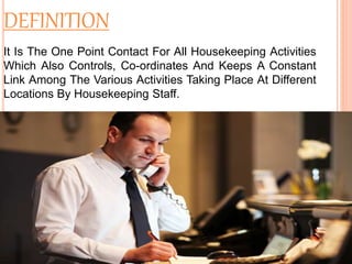 House keeping desk control | PPTX