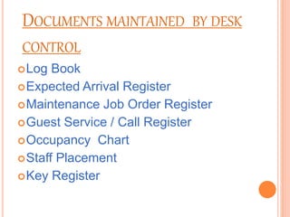House keeping desk control | PPTX