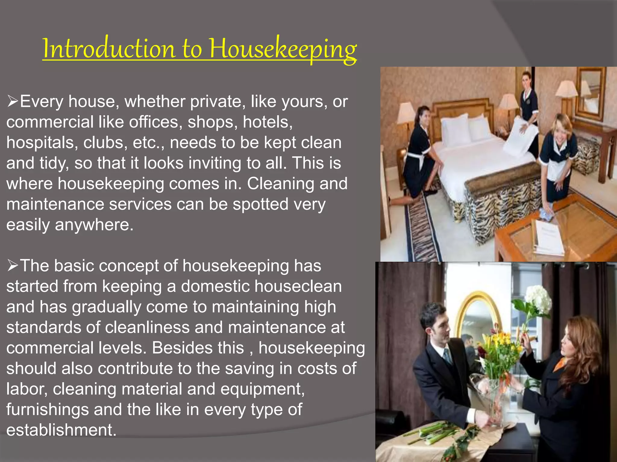 House keeping | PPTX