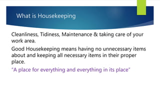 Housekeeping | PPTX