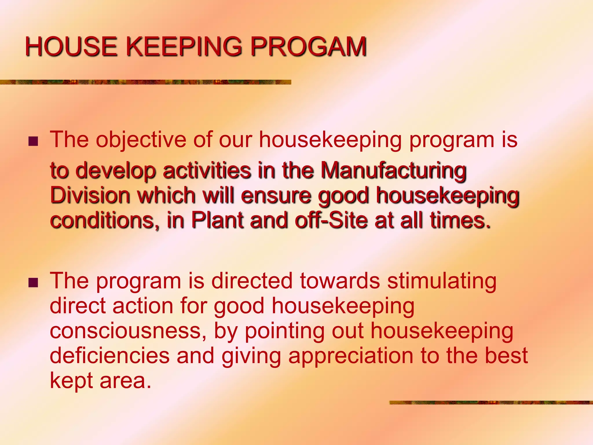 House Keeping.ppt