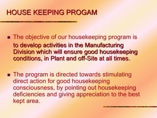 House Keeping.ppt