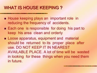 House Keeping.ppt