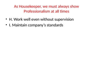 Housekeeping-ProfileHousekeeping-Profile.pptx