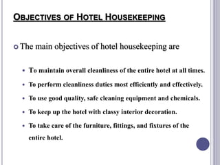 Housekeeping and its operation | PPTX