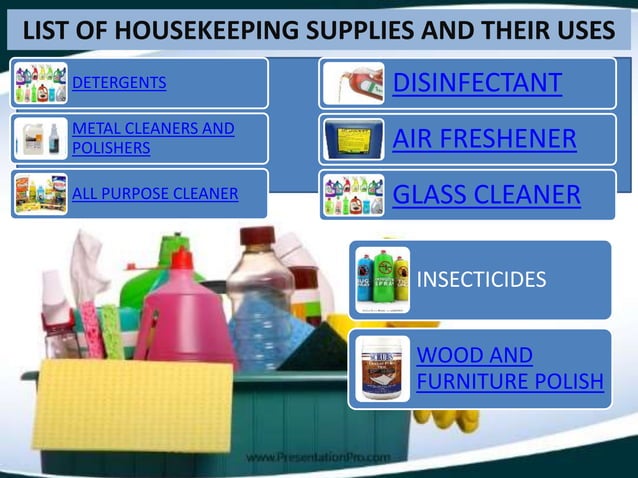Housekeeping cleaning supplies, tools and equipments | PPTX