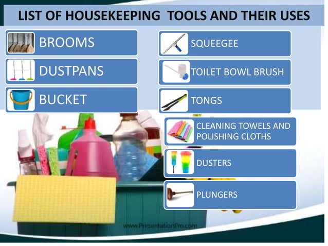 Housekeeping cleaning supplies, tools and equipments | PPT