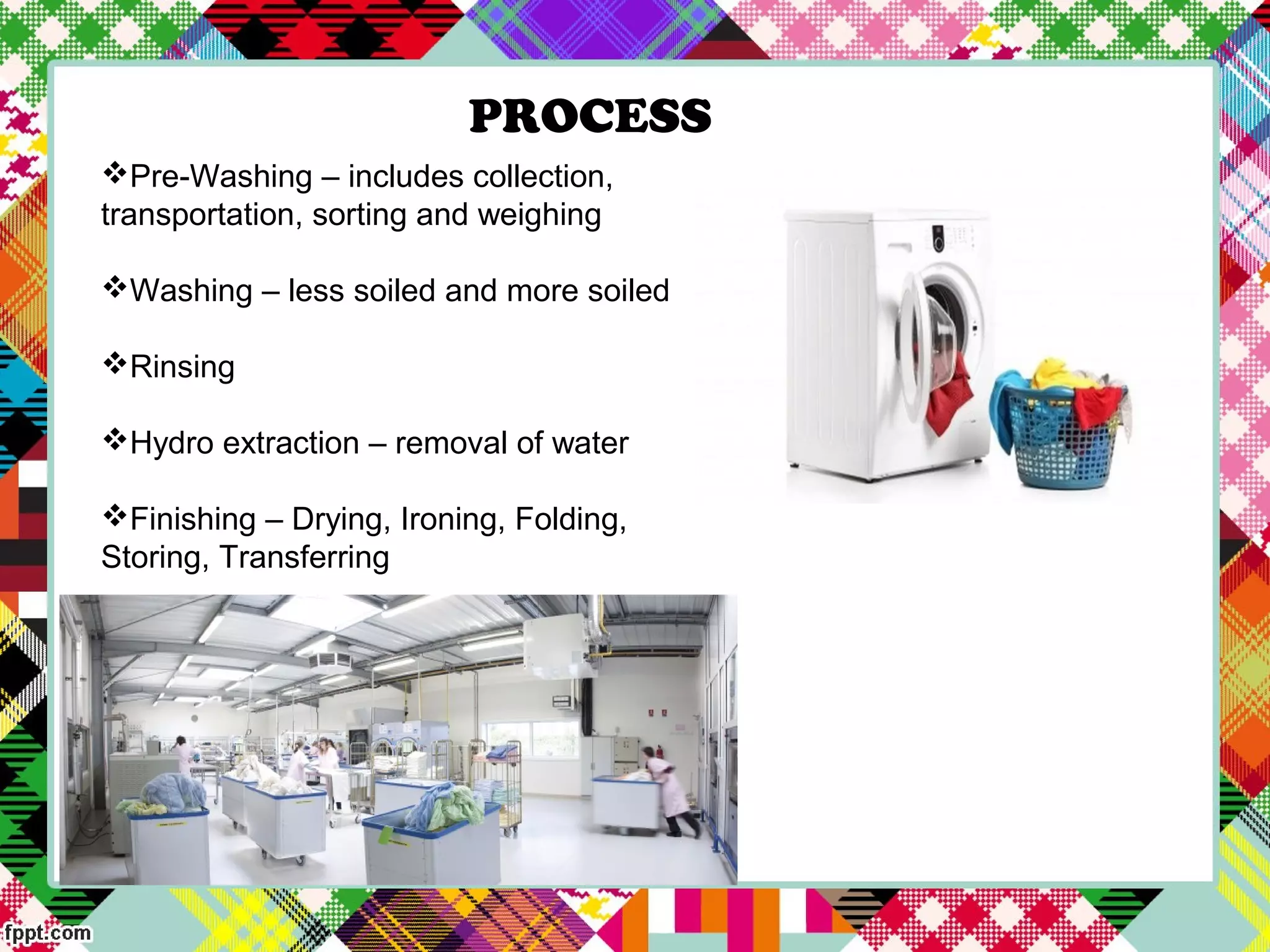 Commercial Laundry - HOUSEKEEPING, I.I.H.M | PPT