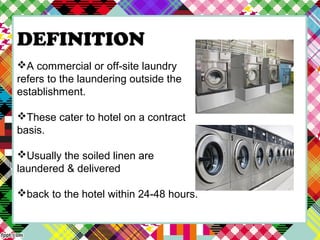 Commercial Laundry - HOUSEKEEPING, I.I.H.M | PPT