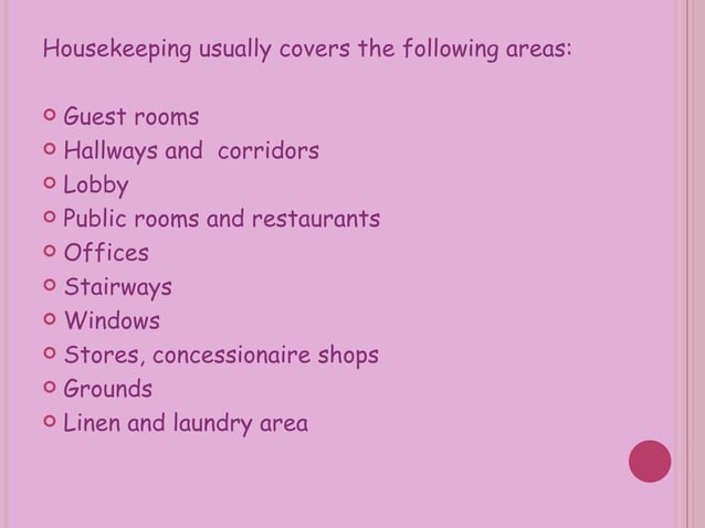 Housekeeping department | PPT | Indoor Environmental Quality | Home ...