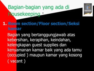 Housekeeping Introduction pembelajaran dasar perhotelan | PPT