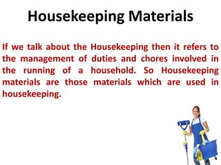 Housekeeping materials suppliers in gurgaon | PPTX