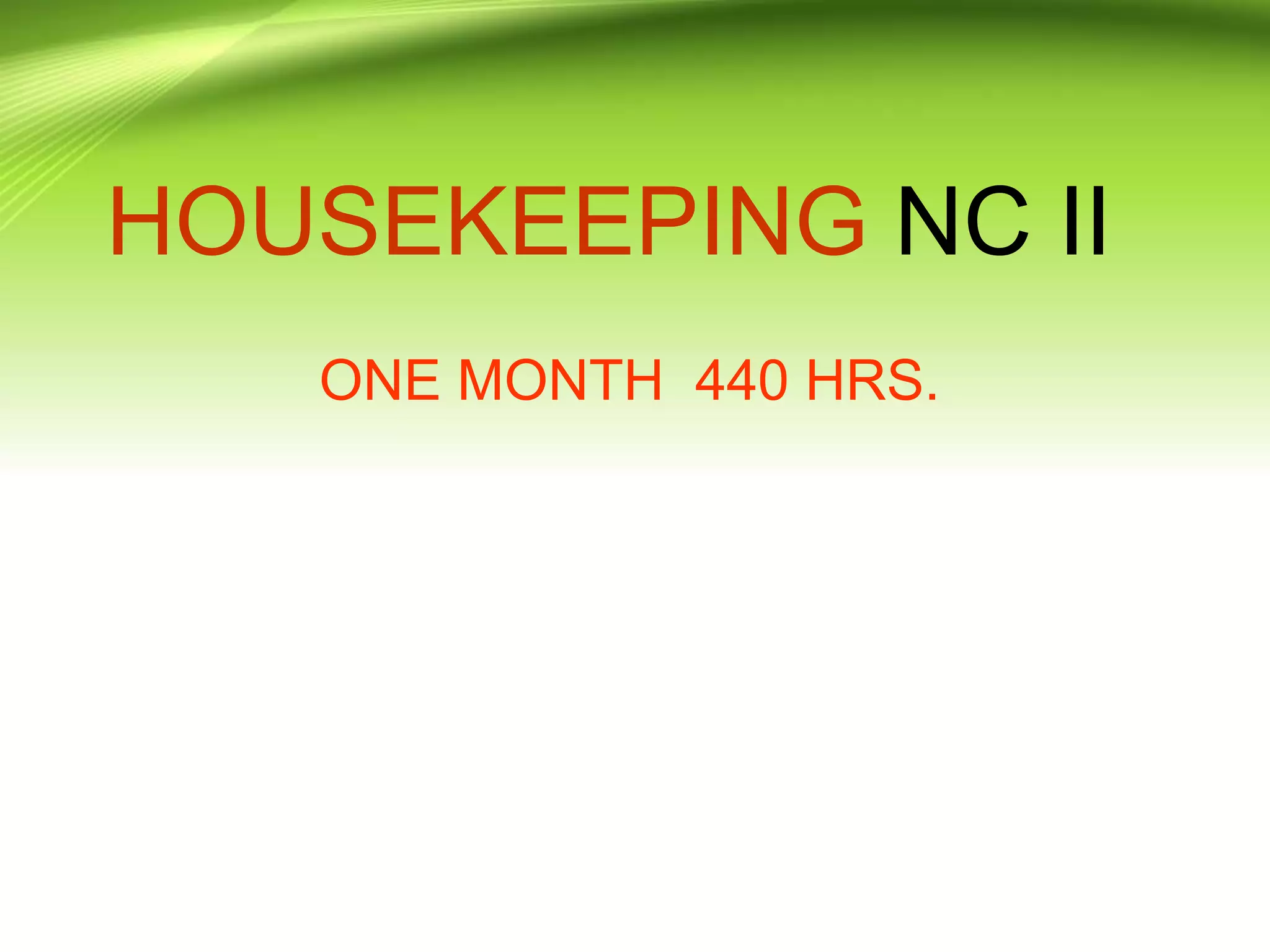 Housekeeping nc ii | PPT
