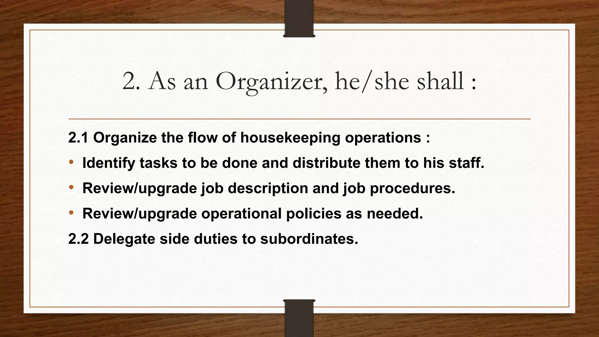 Housekeeping Organization by Shaira Cruz | PPTX