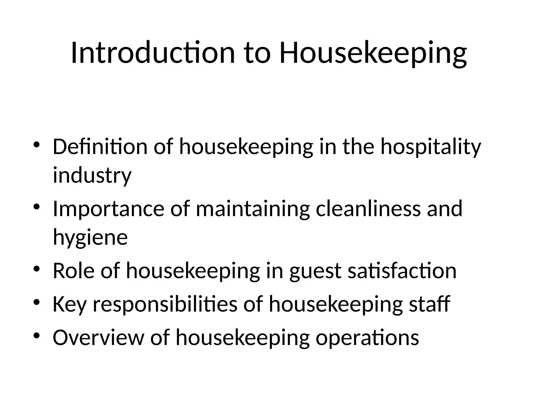 Housekeeping_Presentation.pptxjhvgrxcbbv | PPTX