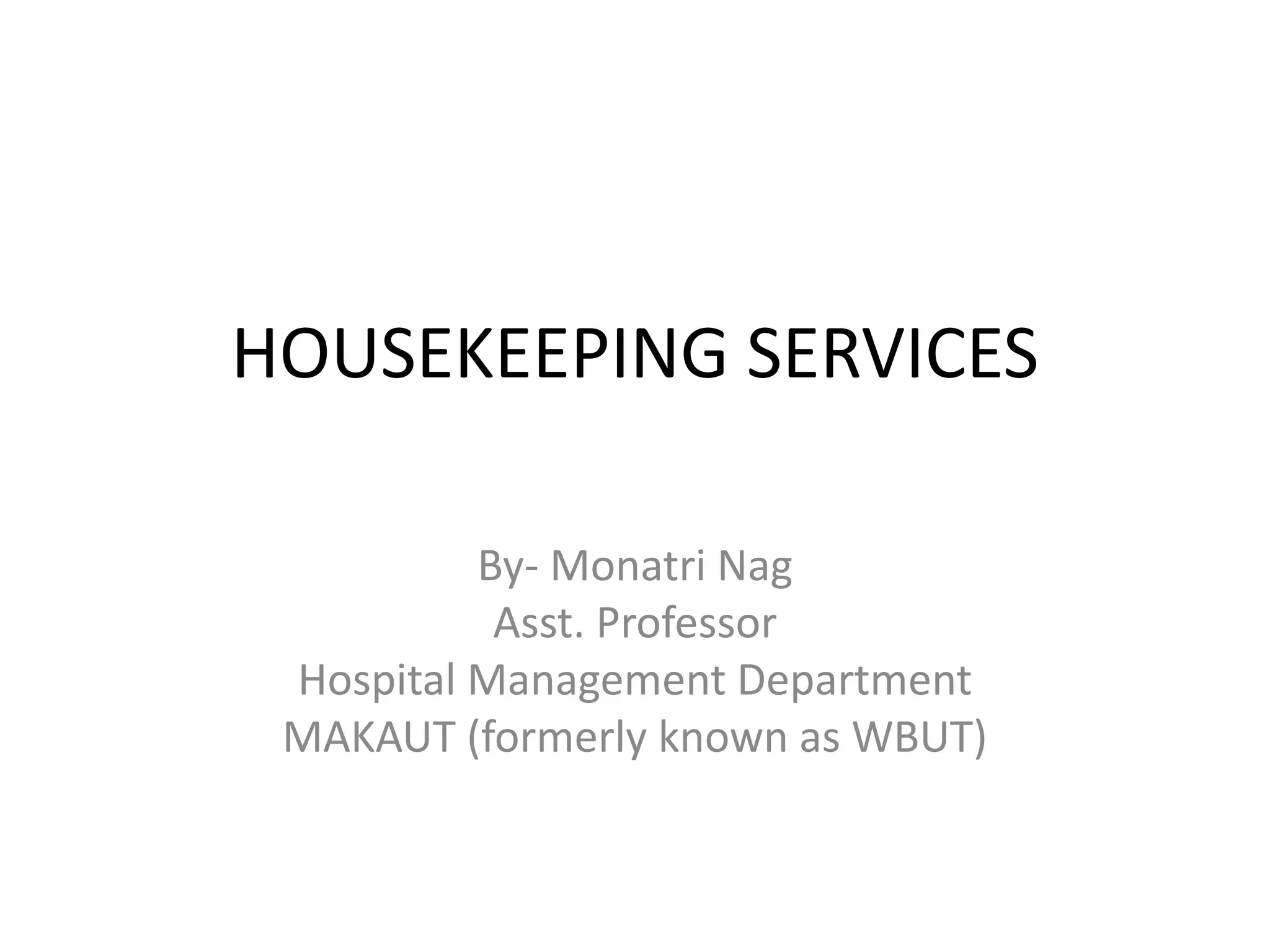 Housekeeping services in a Hospital | PPTX