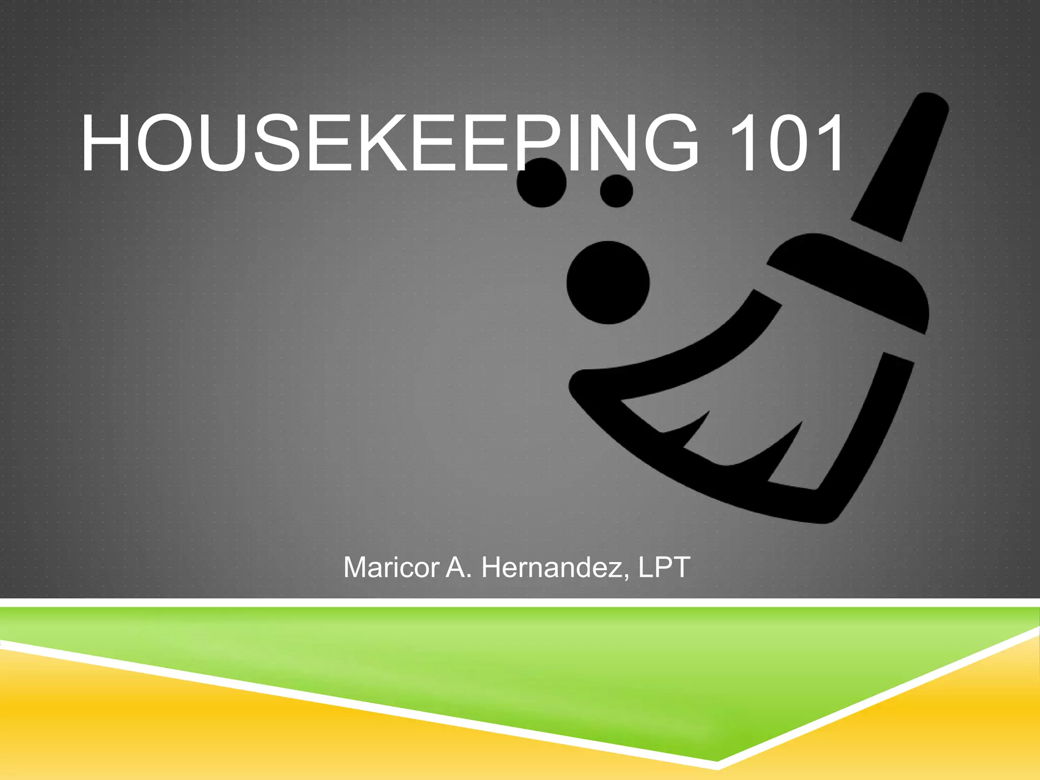 Housekeeping Training 101 | PPTX