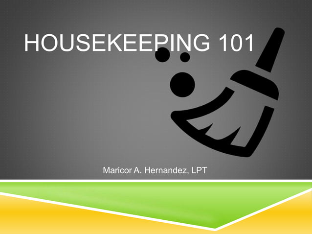 Housekeeping Training 101 | PPTX