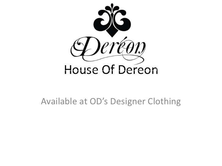 House of Dereon