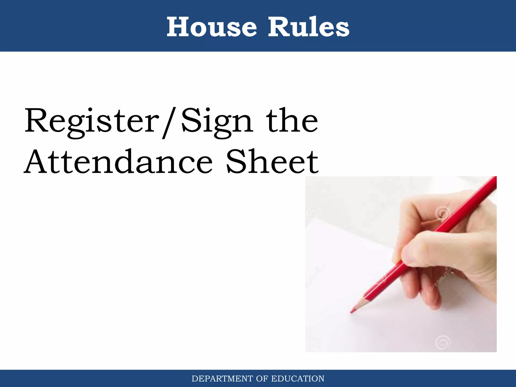 House Rules.ppt