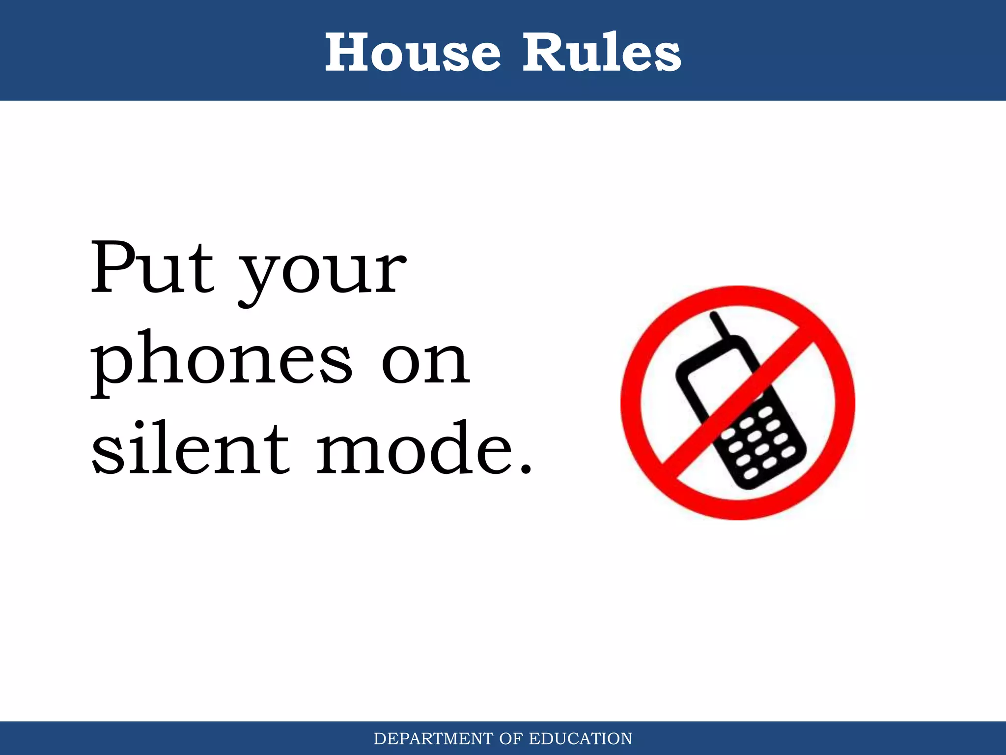 House Rules.ppt