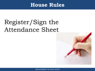 House Rules.ppt